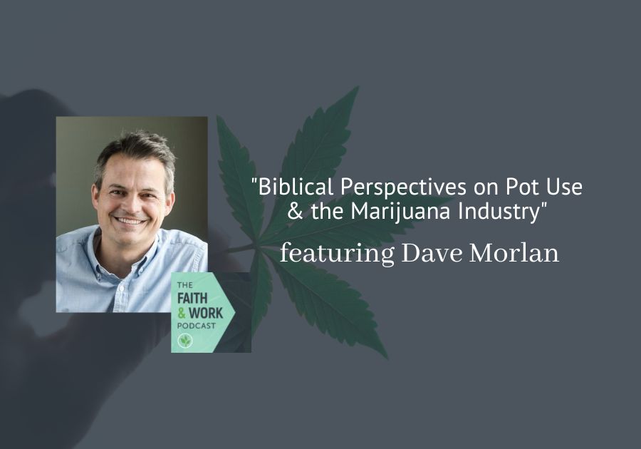 Biblical Perspectives On Pot Use & The Marijuana Industry Featuring ...