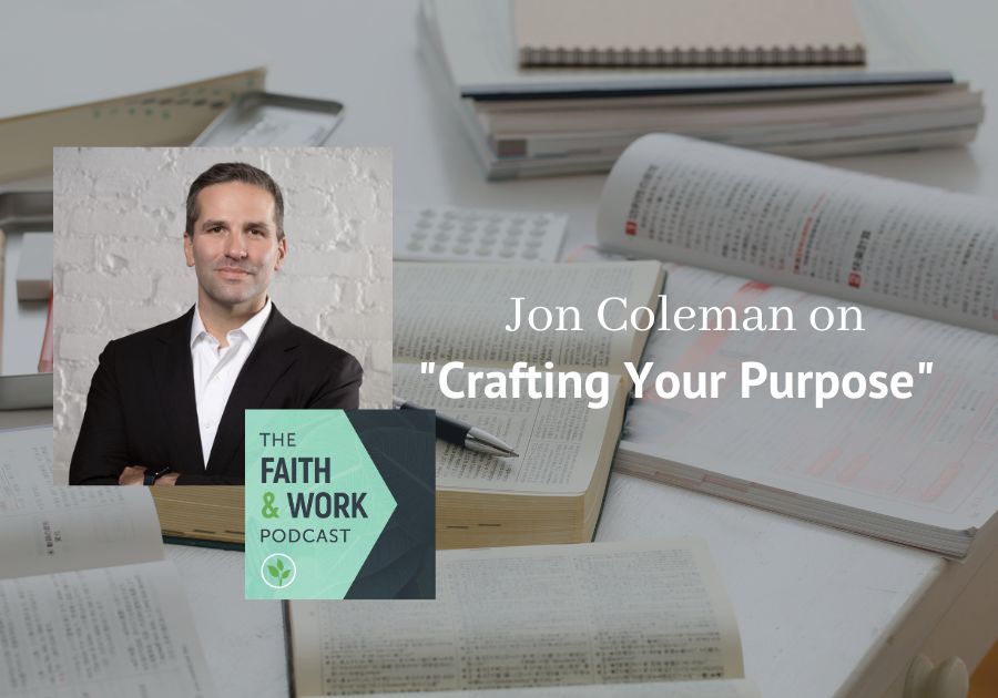 Crafting Your Purpose Featuring Jon Coleman - Denver Institute For ...